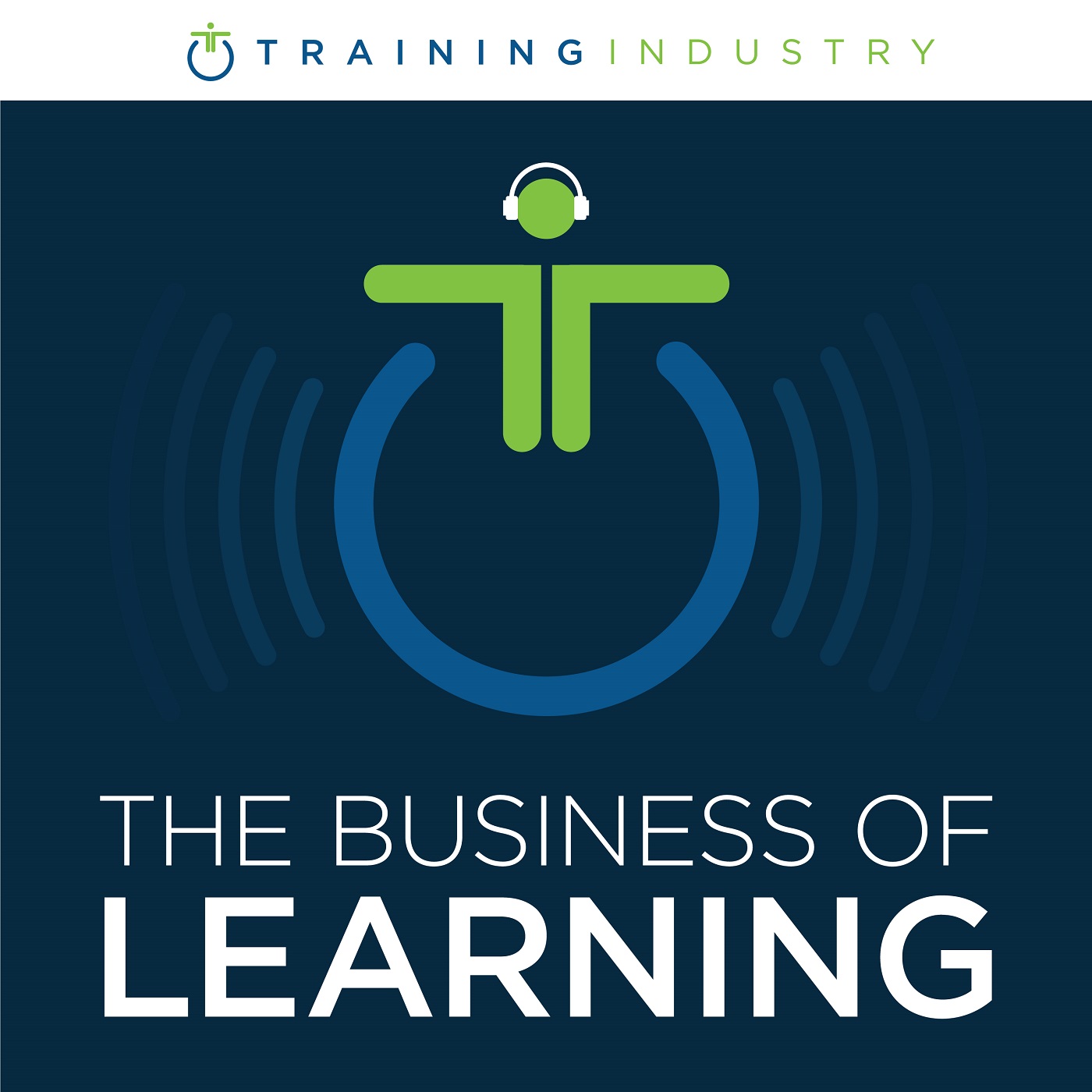 The Business of Learning: The Training Industry Podcast