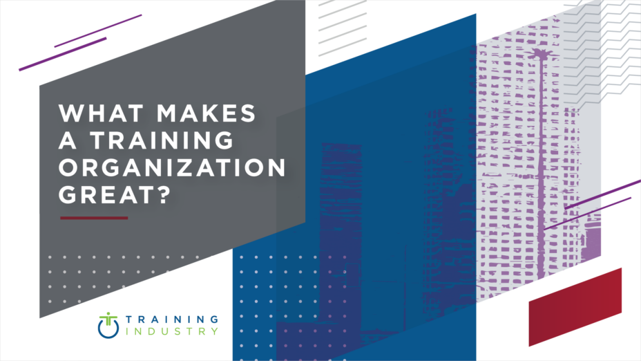 What Makes a Great Training Organization? 10 Best Practices to Follow