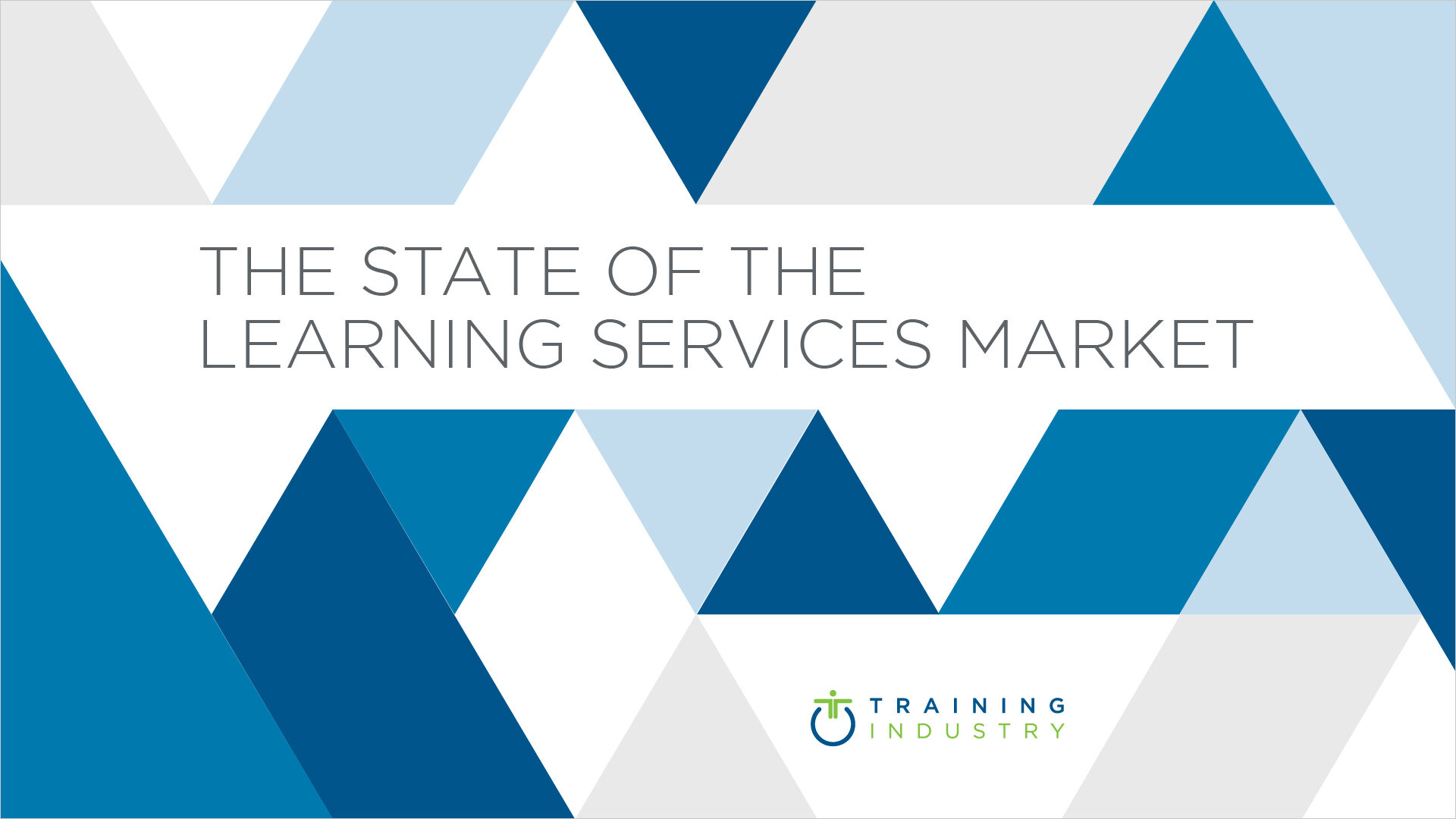 The State of the Learning Services Market - Training Industry