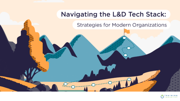 [E-Book] Navigating the L&D Tech Stack: Strategies for Modern ...
