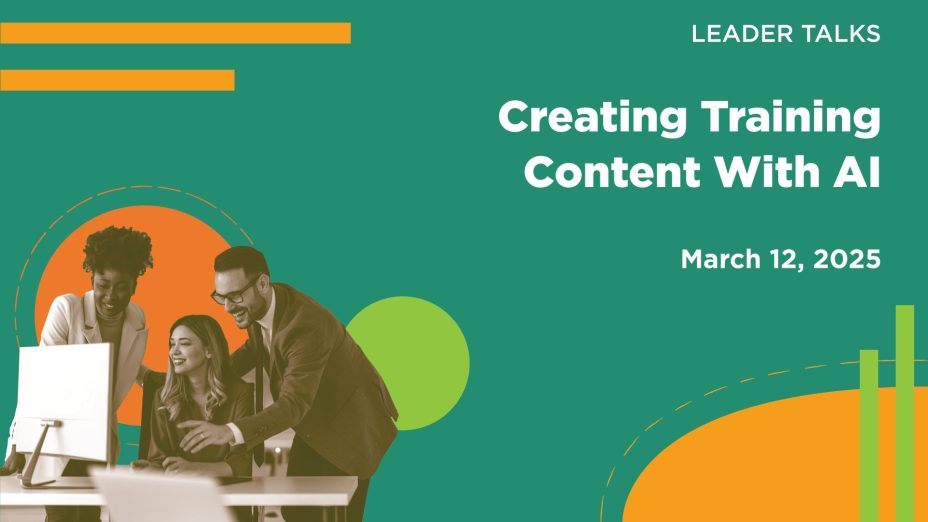 [Leader Talk] Creating Training Content With AI - Training Industry